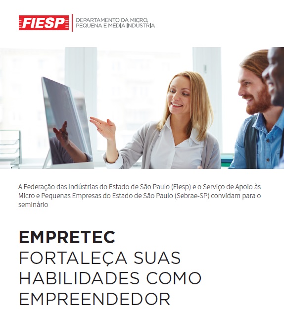 Seminário: EMPRETEC - Fortaleça suas Habilidades como Empreendedor - FIESP